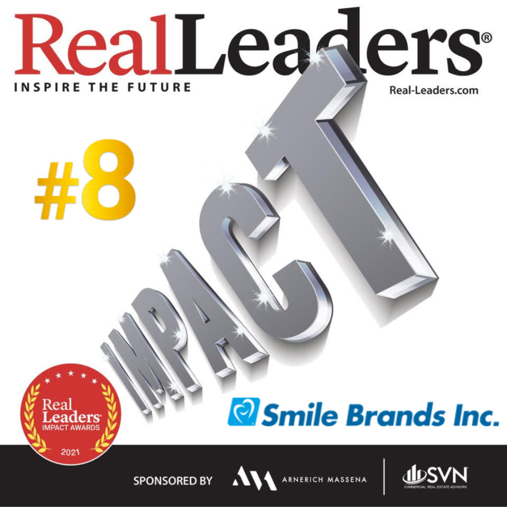 Smile Brands Honored on Real Leaders® Top 150 Impact ...